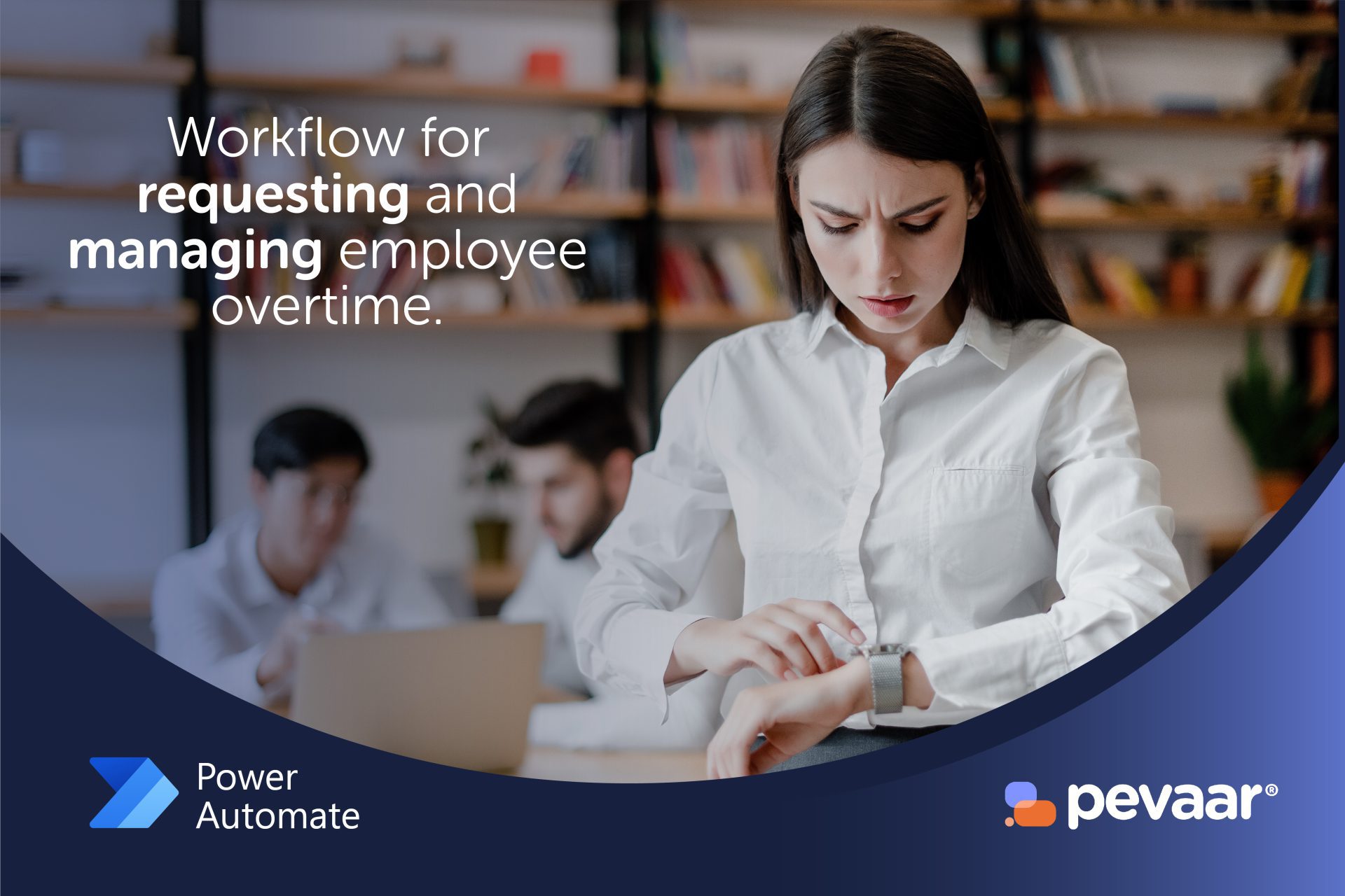 Automated Businesses to Manage Overtime Requests